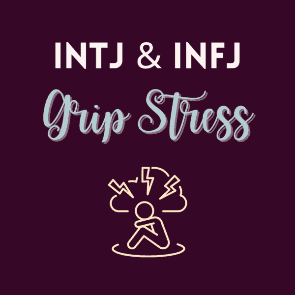 INFJ Stress: What is Se-Grip Stress? (INTJ Stress) – Quest In
